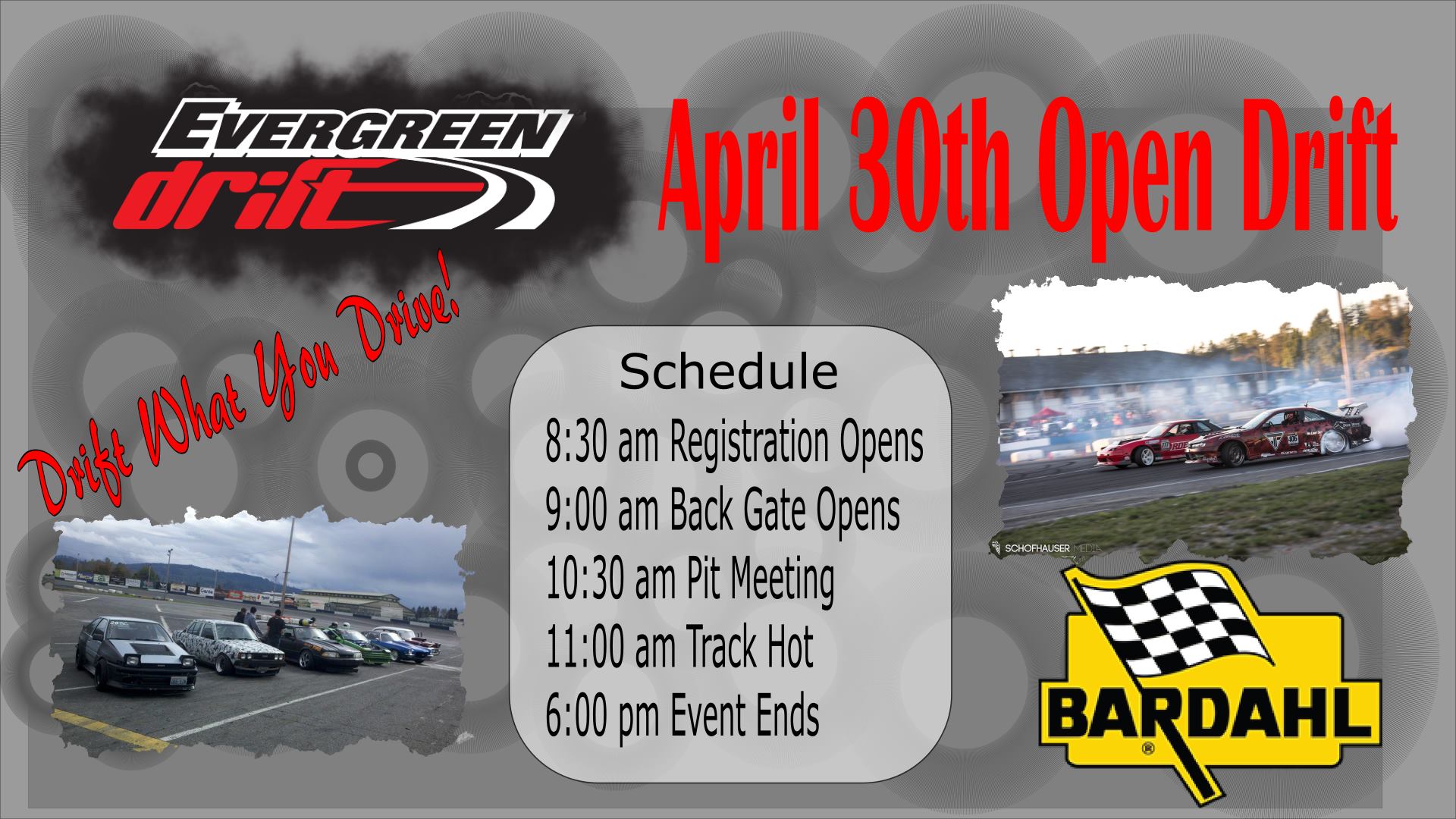 Drift What You Drive Open Drift April 30th! – Evergreen Speedway