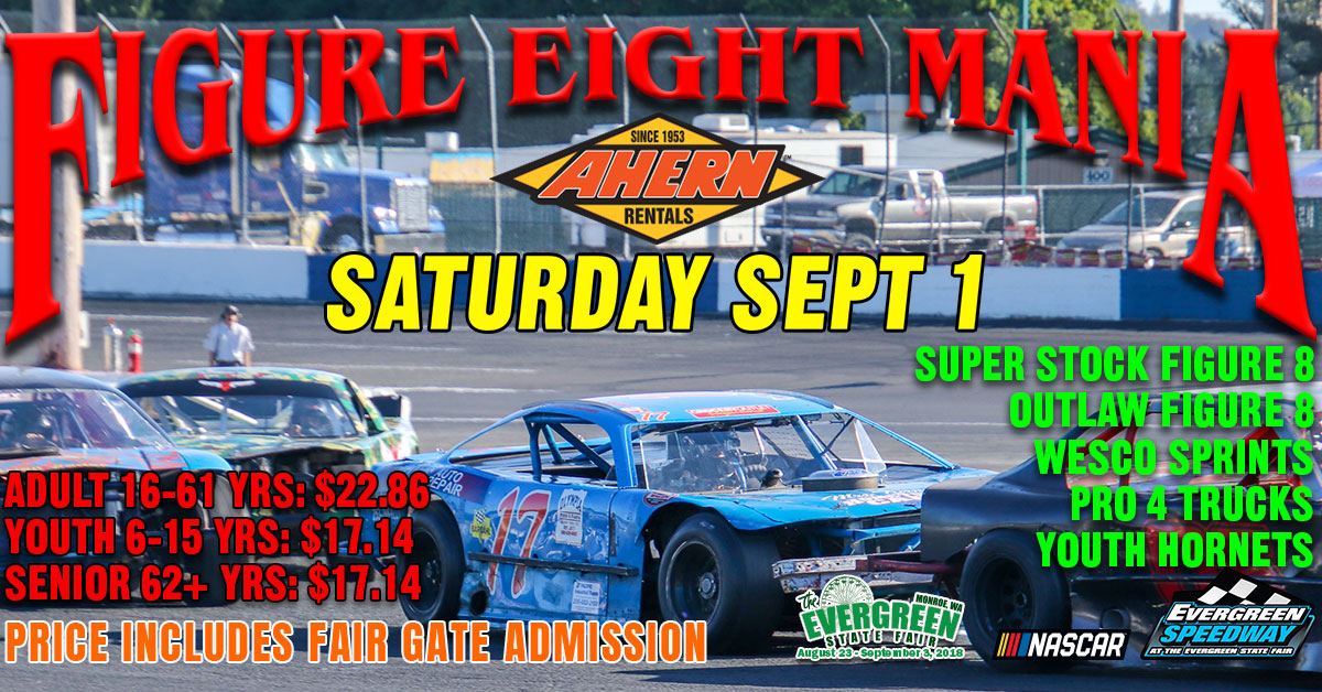 Saturday Sept 1st, 2018 Figure Eight Mania Presented by AHEARN Rentals ...