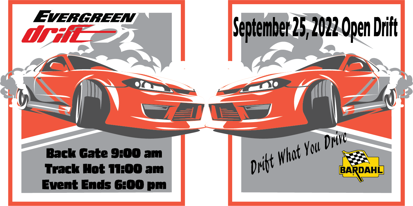 2022, September 25th Open Drift Powered By Bardahl - Evergreen Speedway