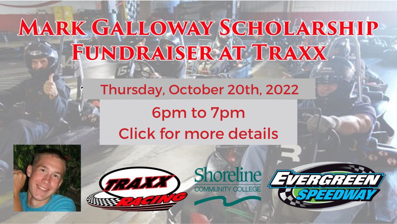 2022 MARK GALLOWAY INVITATIONAL AT TRAXX! – Evergreen Speedway