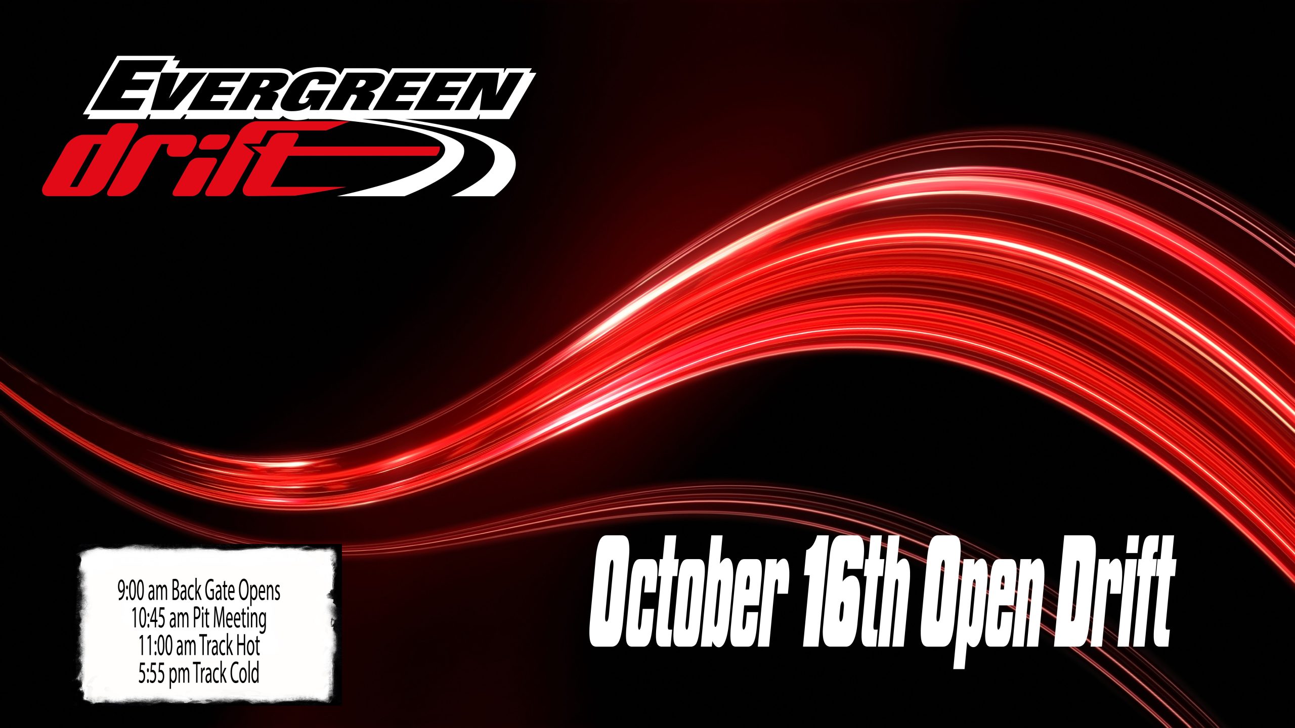 2022, October 16th Open Drift Powered By Bardahl – Evergreen Speedway
