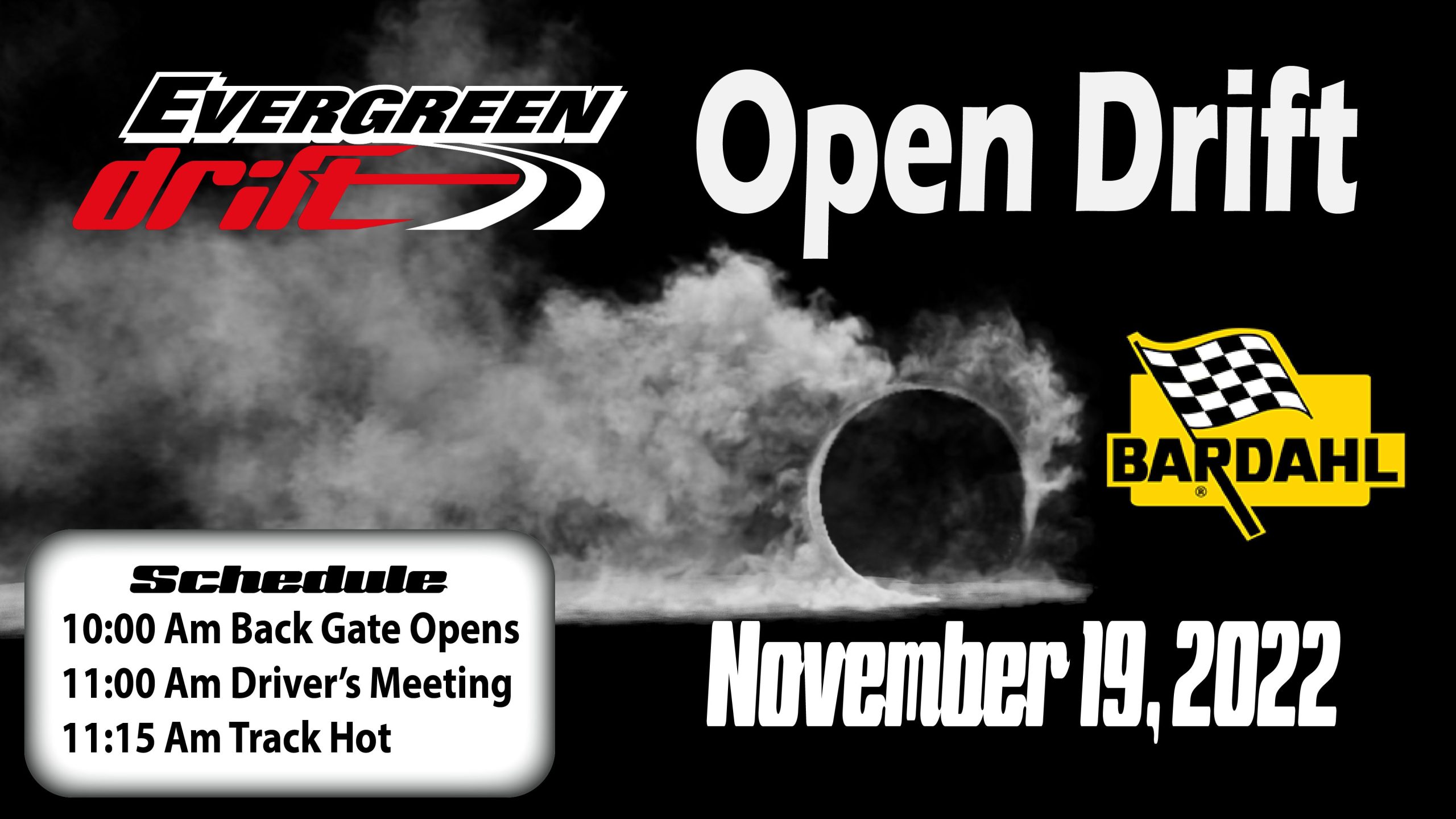 2022, November 19th Open Drift Powered By Bardahl – Evergreen Speedway