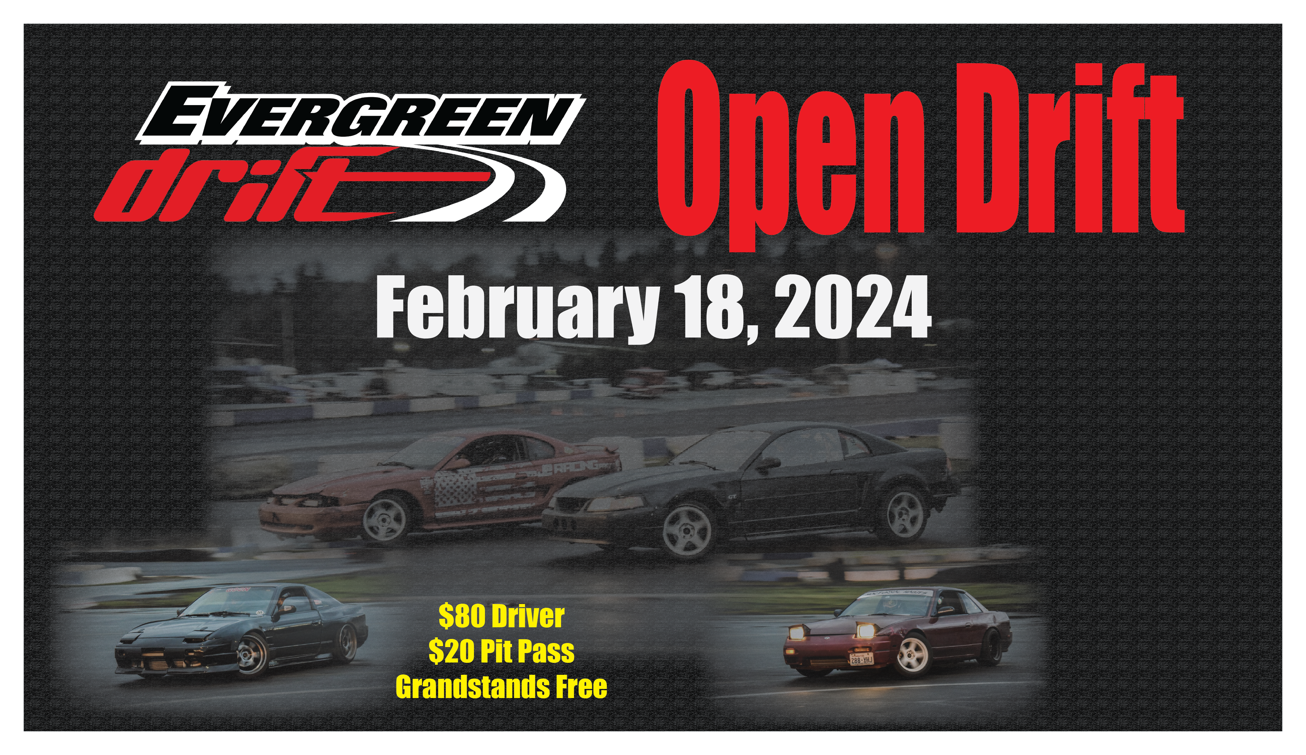 2024, February 18th Open Drift – Evergreen Speedway